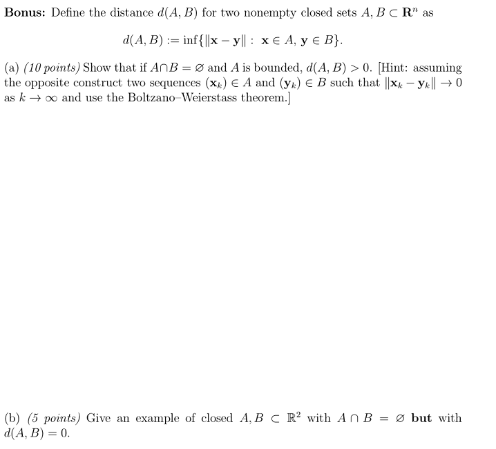 Solved Bonus: Define the distance d(A, B) for two nonempty | Chegg.com