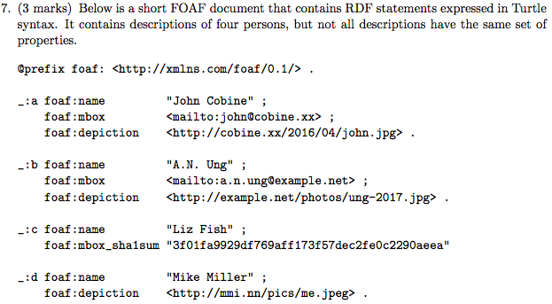 7. (3 marks) Below is a short FOAF document that | Chegg.com