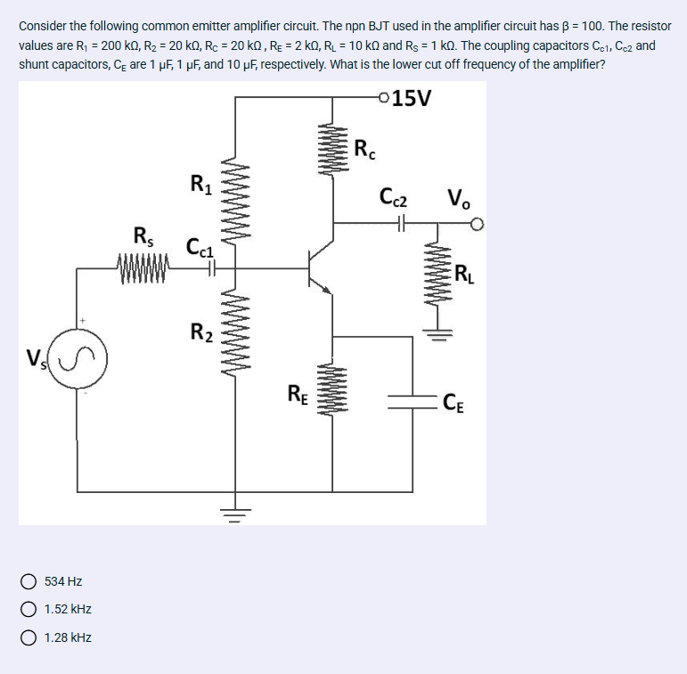 Solved Consider the following common emitter amplifier | Chegg.com