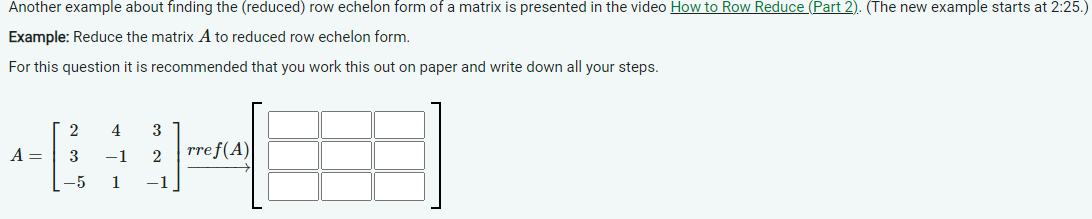Solved Another example about finding the (reduced) ﻿row | Chegg.com