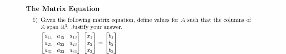 Solved The Matrix Equation 9) Given the following matrix | Chegg.com