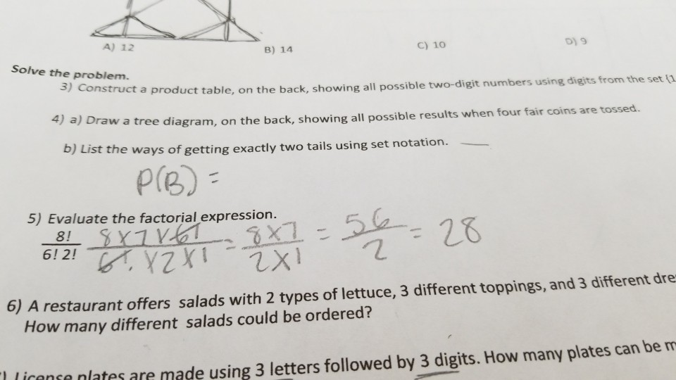 Solved A) 12 B) 14 C) 10 Solve the problem. nstruct a | Chegg.com
