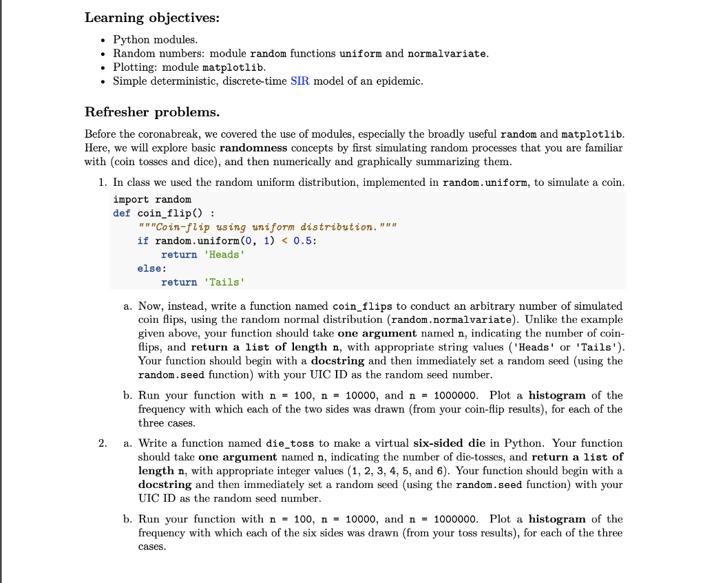 Learning objectives: • Python modules. • Random | Chegg.com