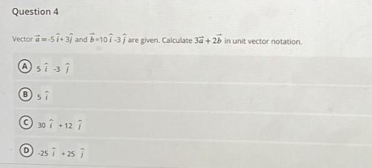 Solved Vector a=−5i^+3j^ and b=10i^⋅3j^ are given. Calculate | Chegg.com