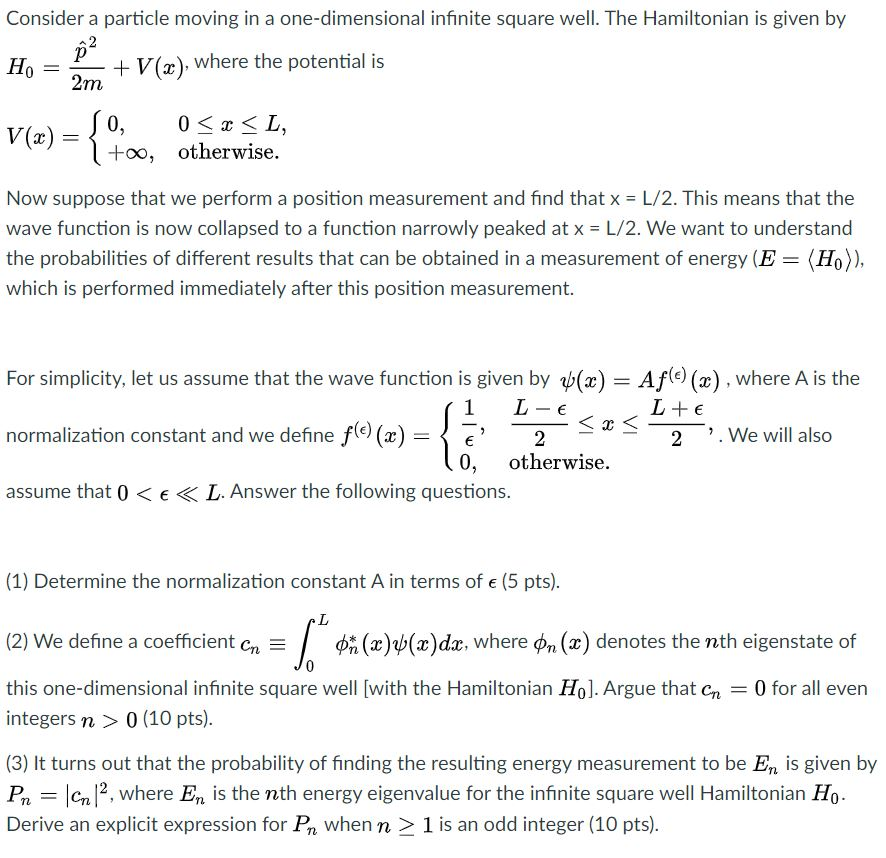 Solved Consider a particle moving in a one-dimensional | Chegg.com