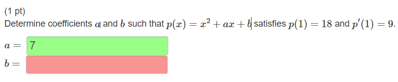 Solved (1 pt) Determine coefficients a and b such that p(x) | Chegg.com