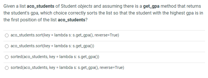 Solved Given a list aco_students of Student objects and | Chegg.com