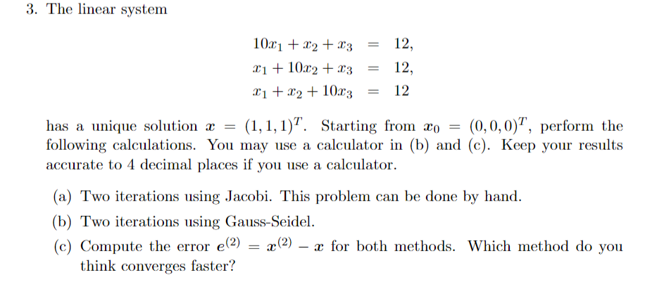 Solved 3. The linear system | Chegg.com