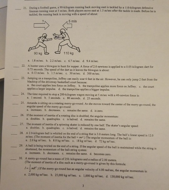 Solved 21. During a football game, a 90-kilogram running | Chegg.com