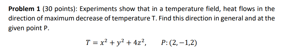 Solved Problem 1 (30 points): Experiments show that in a | Chegg.com