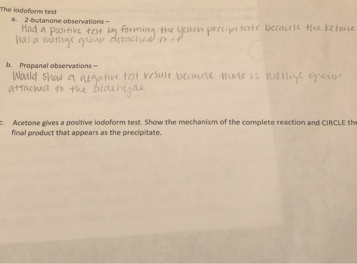 Solved The iodoform test a. 2-butanone observations- Had a | Chegg.com
