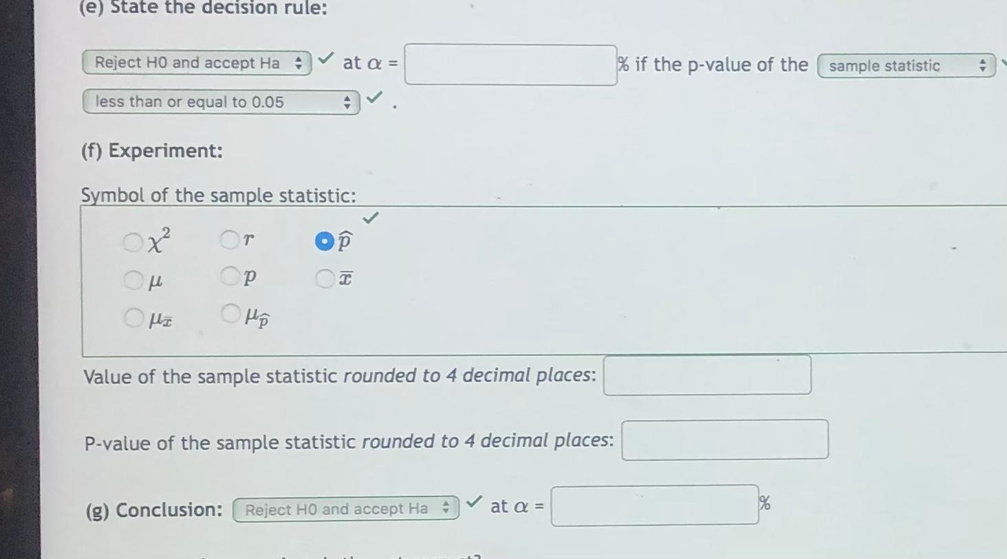 (e) State the decision rule: at α= \% if the p-value | Chegg.com