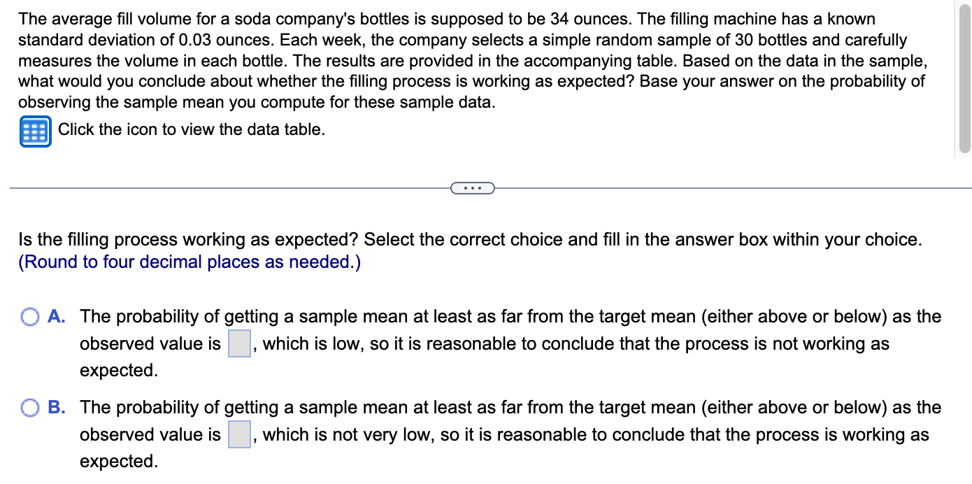 Solved The average fill volume for a soda company's bottles | Chegg.com
