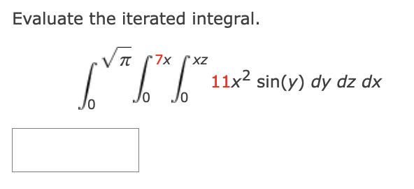 Solved Evaluate the iterated integral. | Chegg.com