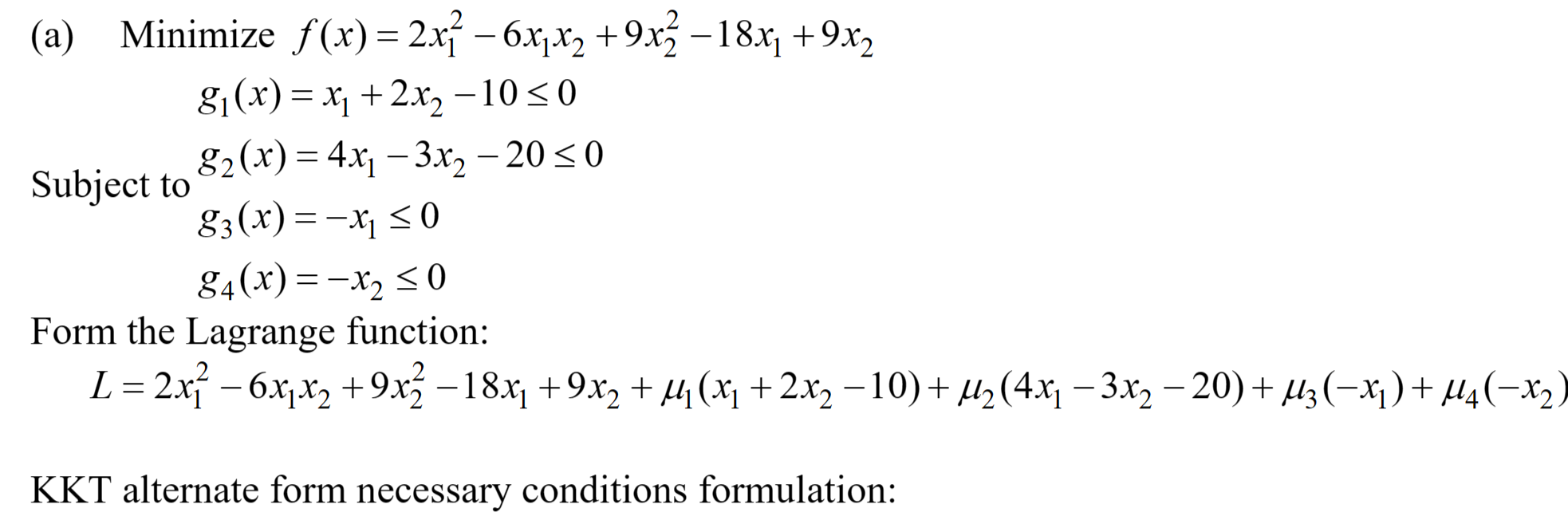 Solved Derive the dual problem for the problem below. Verify | Chegg.com