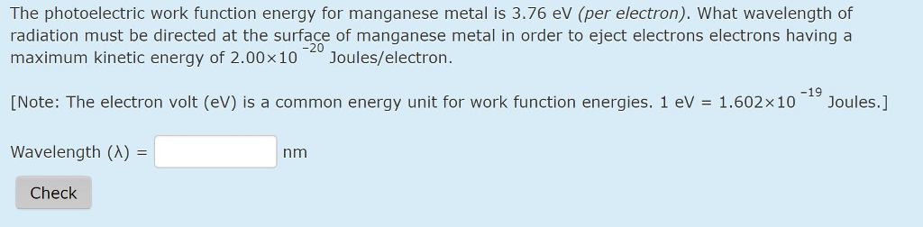 Solved The photoelectric work function energy for manganese | Chegg.com