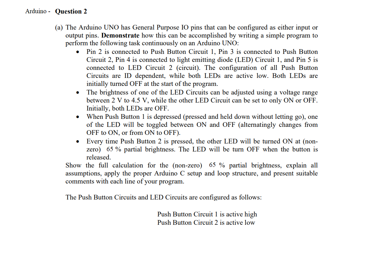 Solved Arduino - Question 2 . (a) The Arduino UNO has | Chegg.com