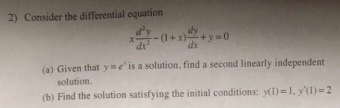 Solved Consider the differential equation x d^2y/dx^2 - (1 | Chegg.com