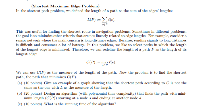 Solved (Shortest Maximum Edge Problem) In the shortest path | Chegg.com