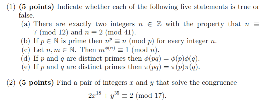 Solved (1) (5 points) Indicate whether each of the following | Chegg.com