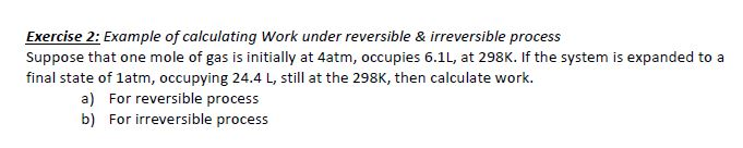 Solved Exercise 2: Example of calculating Work under | Chegg.com