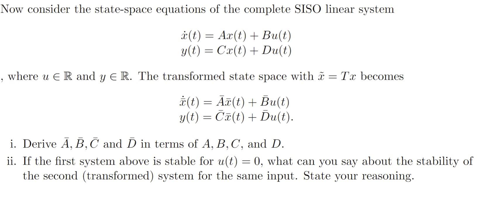 Solved Now consider the state-space equations of the | Chegg.com