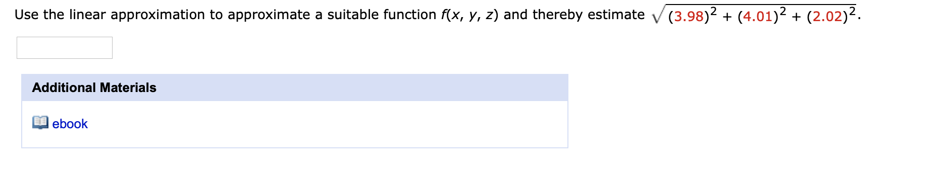 Solved Use the linear approximation to approximate a | Chegg.com