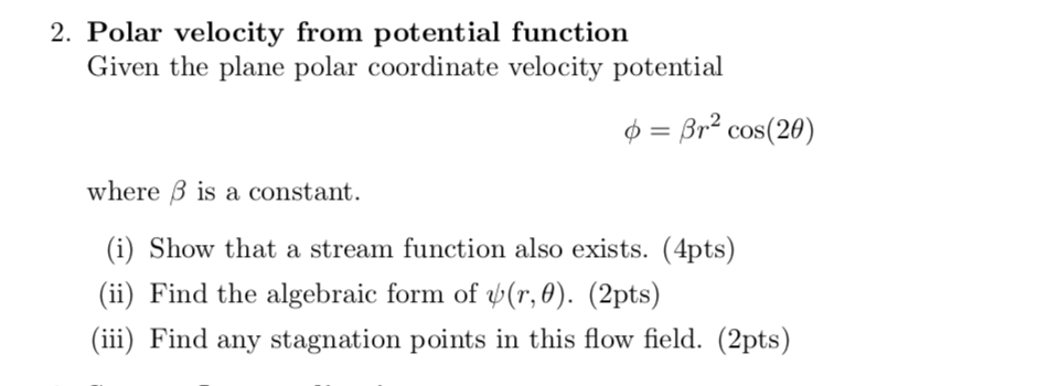 Solved 2. Polar velocity from potential function Given the | Chegg.com