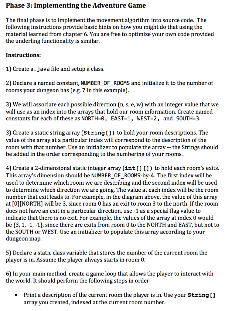 Homework 5: Adventure Game Description: The purpose | Chegg.com