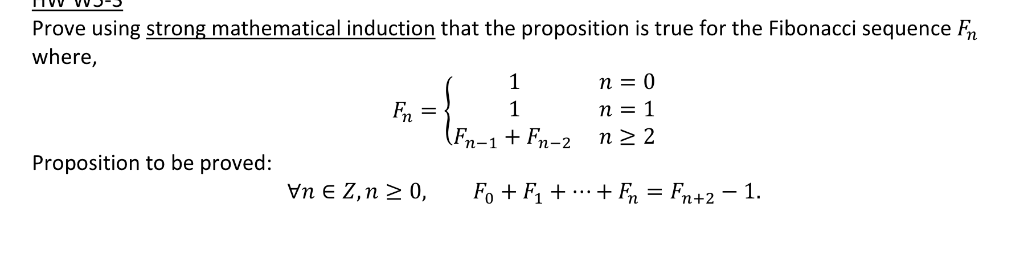 Solved Prove using strong mathematical induction that the | Chegg.com