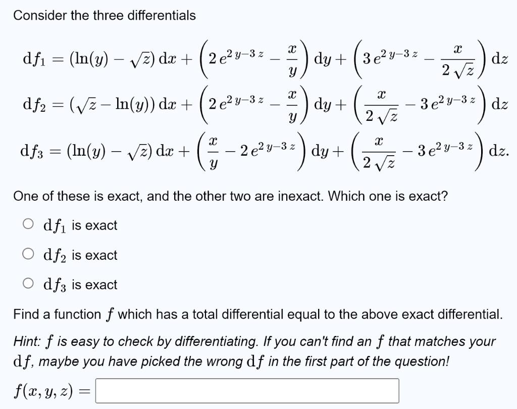 Solved Consider the three differentials | Chegg.com