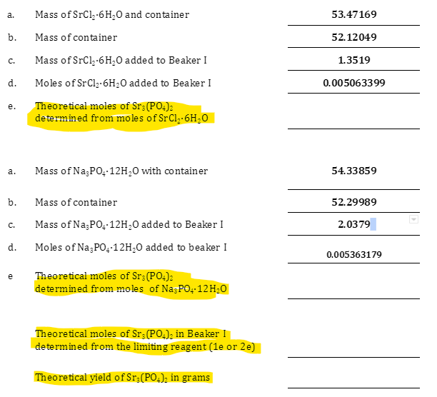 Solved a. ﻿Mass of SrCl2*6H2O ﻿and containerb. ﻿Mass of | Chegg.com