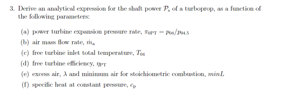 Solved 3. Derive an analytical expression for the shaft | Chegg.com
