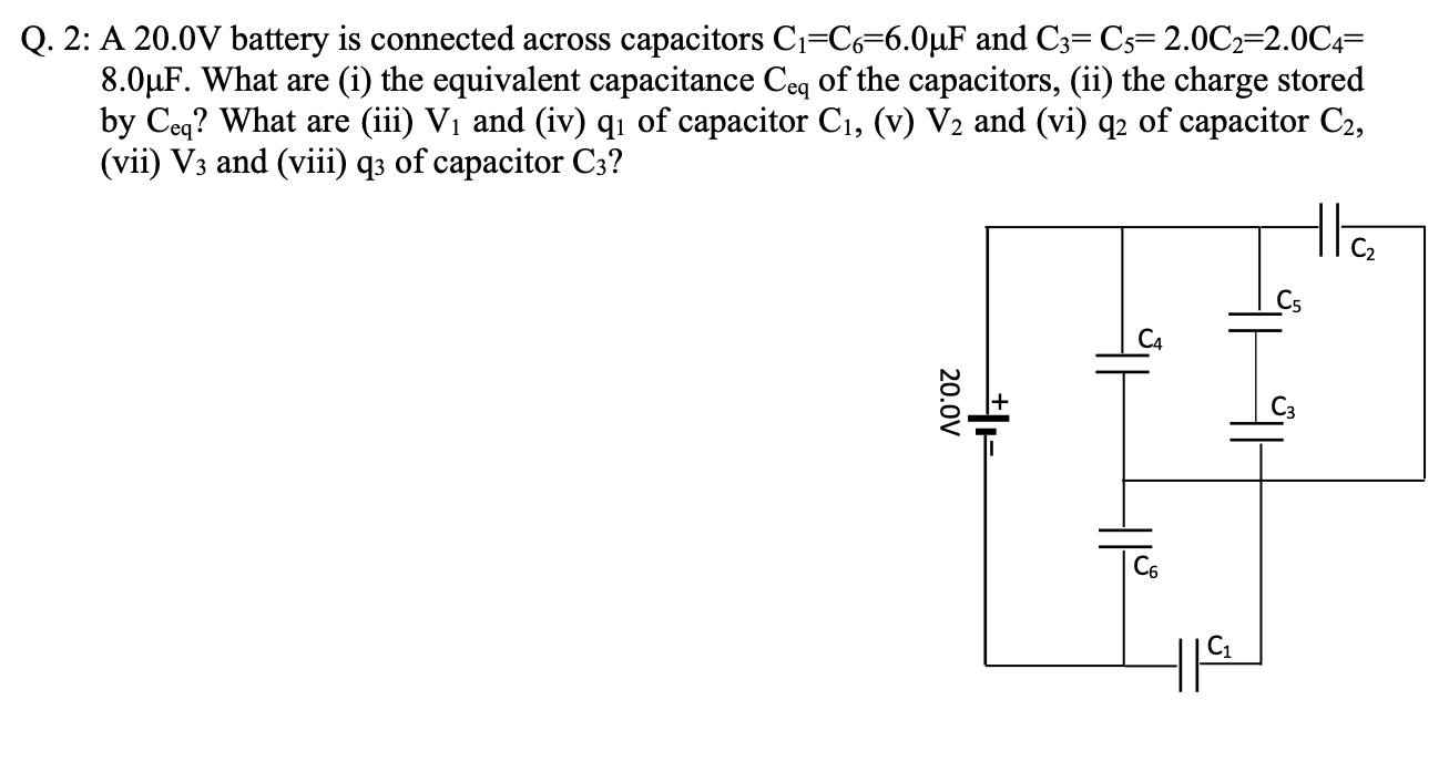 Solved Q. 1: Given C1=6.0μF,C2=3.0μF,C3=4.0μF and C4=5.0μF | Chegg.com