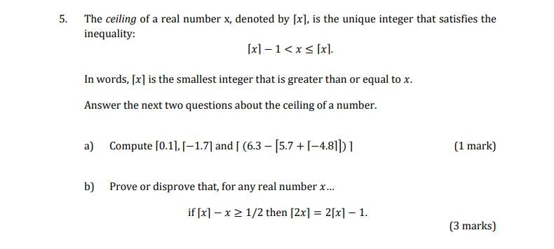Solved The ceiling of a real number x, denoted by [xl, is | Chegg.com