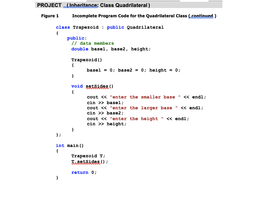 Solved PROJECT _(Inheritance: Class Quadrilateral) Objective | Chegg.com