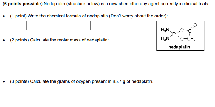 Solved (6 points possible) Nedaplatin (structure below) is a | Chegg.com