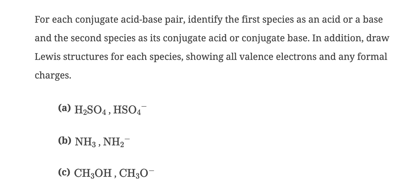 Solved For each conjugate acid-base pair, identify the first | Chegg.com
