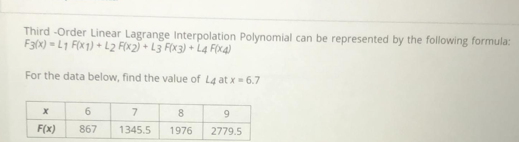 Solved Third-Order Linear Lagrange Interpolation Polynomial | Chegg.com