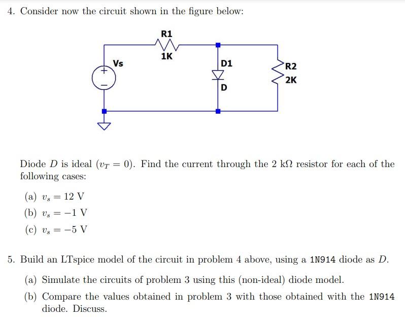 Solved 4. Consider now the circuit shown in the figure | Chegg.com