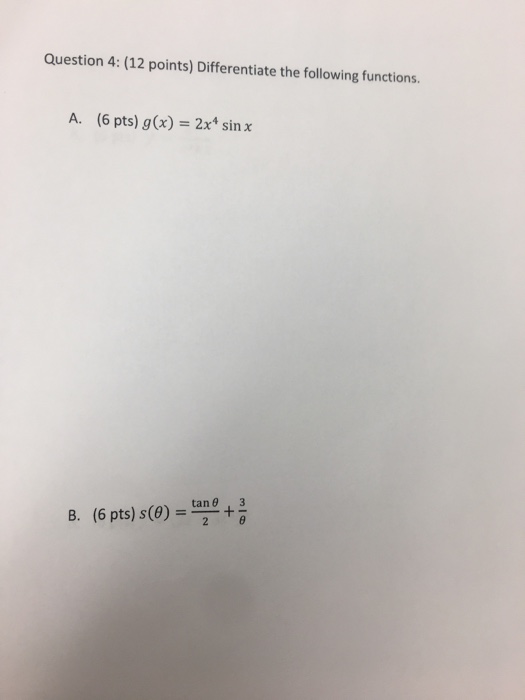 Solved Differentiate the following functions. A. g(x) = | Chegg.com