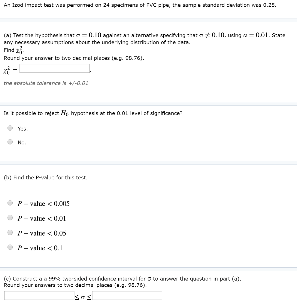 Solved An Izod impact test was performed on 24 specimens of | Chegg.com