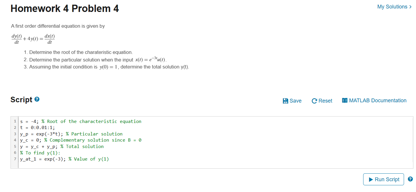 Solved Homework 4 Problem 4 My Solutions > A first order | Chegg.com