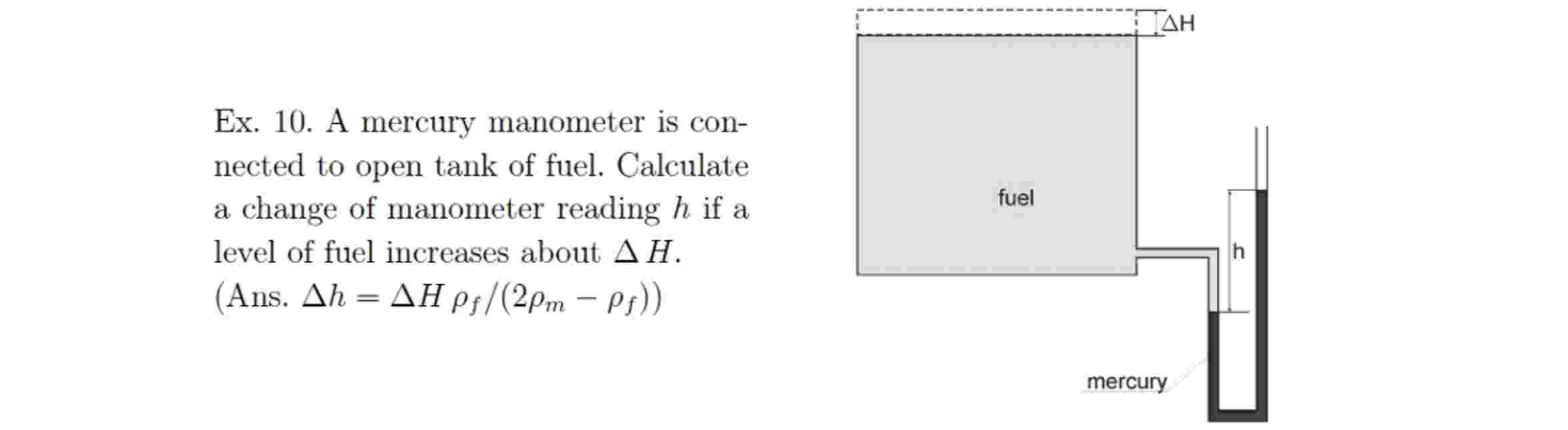Solved Ex. 10. ﻿A mercury manometer is ﻿connected to ﻿open | Chegg.com