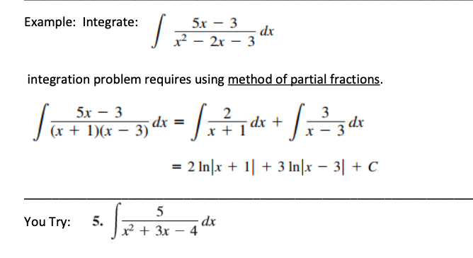 Solved Example: Integrate: 5x – 3 dx x2 – 2x - 3 integration | Chegg.com