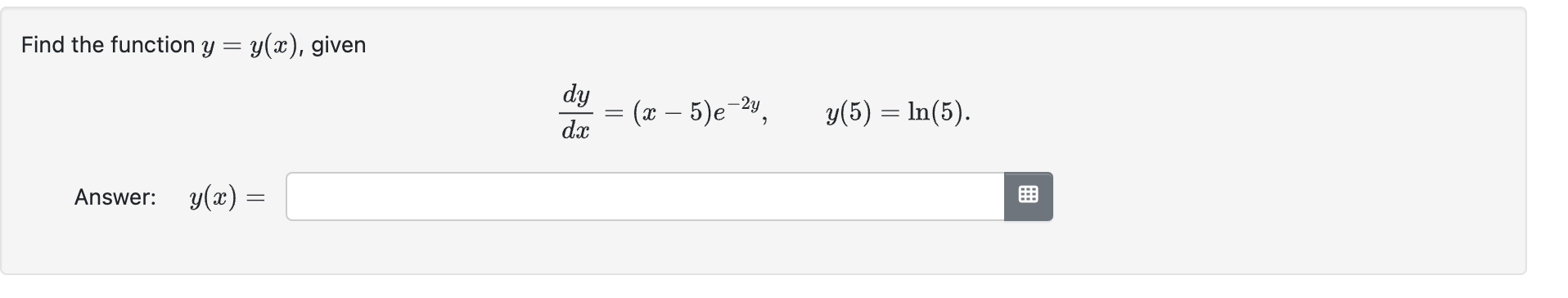 Solved Find the function y=y(x) , given dy/dx= | Chegg.com