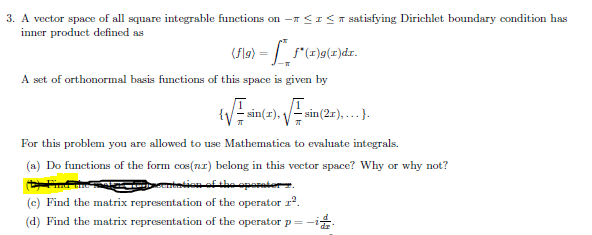 3. A vector space of all square integrable functions | Chegg.com