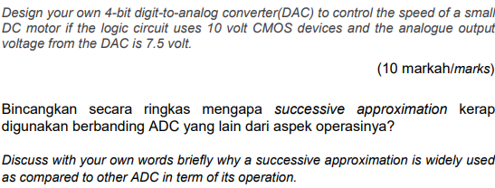 Solved Design your own 4-bit digit-to-analog converter(DAC) | Chegg.com