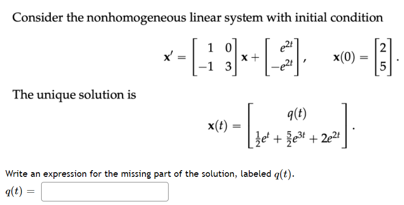 Solved Consider the nonhomogeneous linear system x' 0 1 -1 0 | Chegg.com