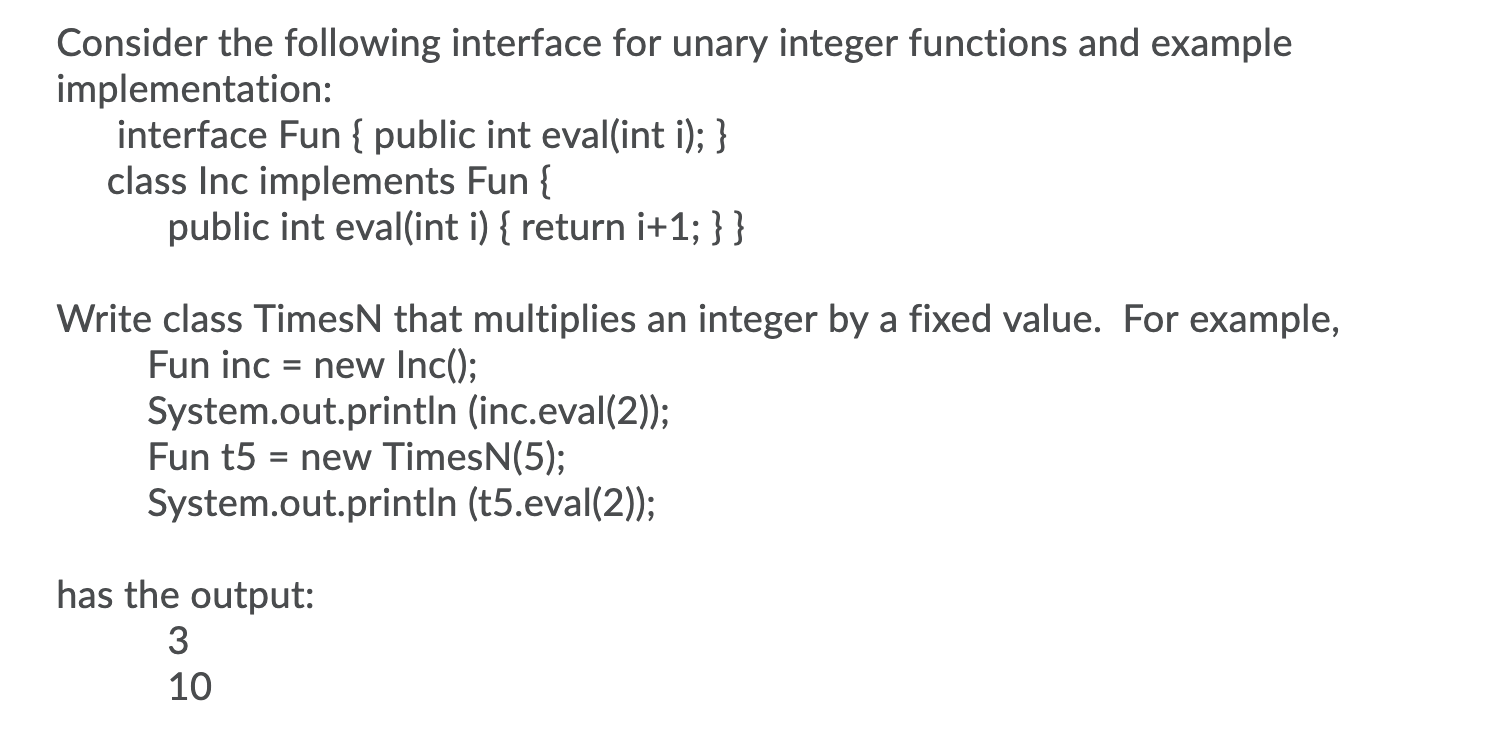 Solved Consider the following interface for unary integer | Chegg.com